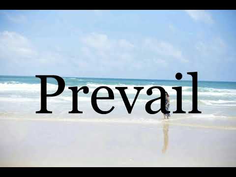How To Pronounce Prevail🌈🌈🌈🌈🌈🌈Pronunciation Of Prevail