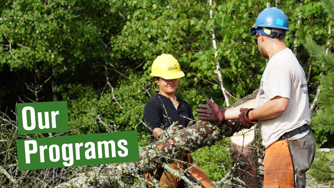 AmeriCorps Programs with Conservation Corps Minnesota & Iowa