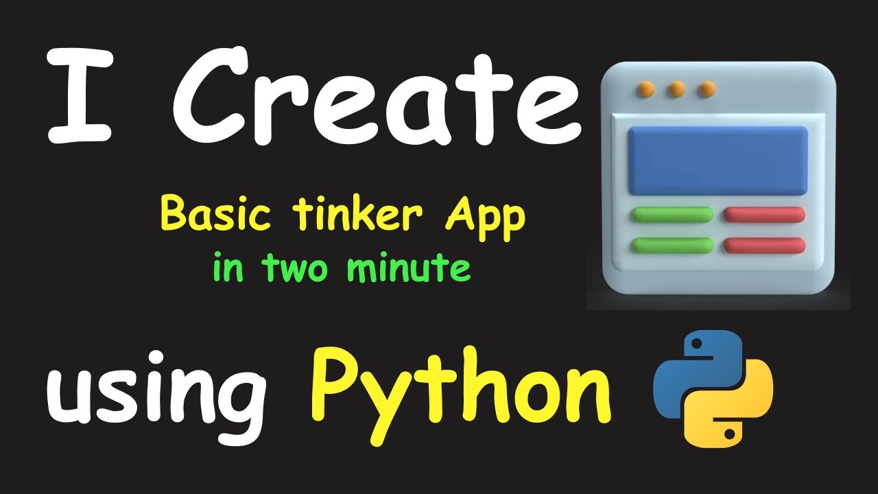 I CREATE BASIC TKINTER APP IN 2 MIN USING PYTHON & LEARN TKINTER PYTHON