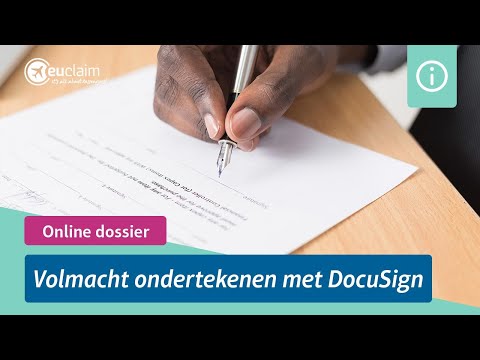 Hoe ondertekent u de volmacht van EUclaim met DocuSign?