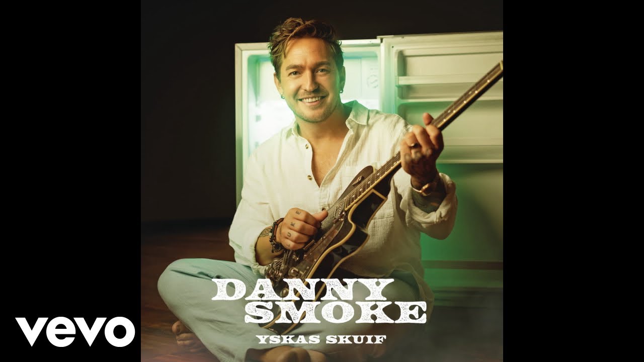 Lyrics & Translations of Yskas Skuif by Danny Smoke | Popnable