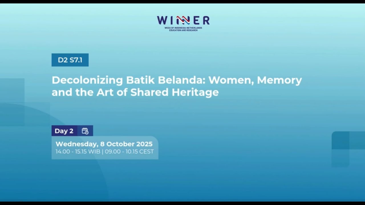Decolonizing Batik Belanda: Women, Memory and the Art of Shared Heritage