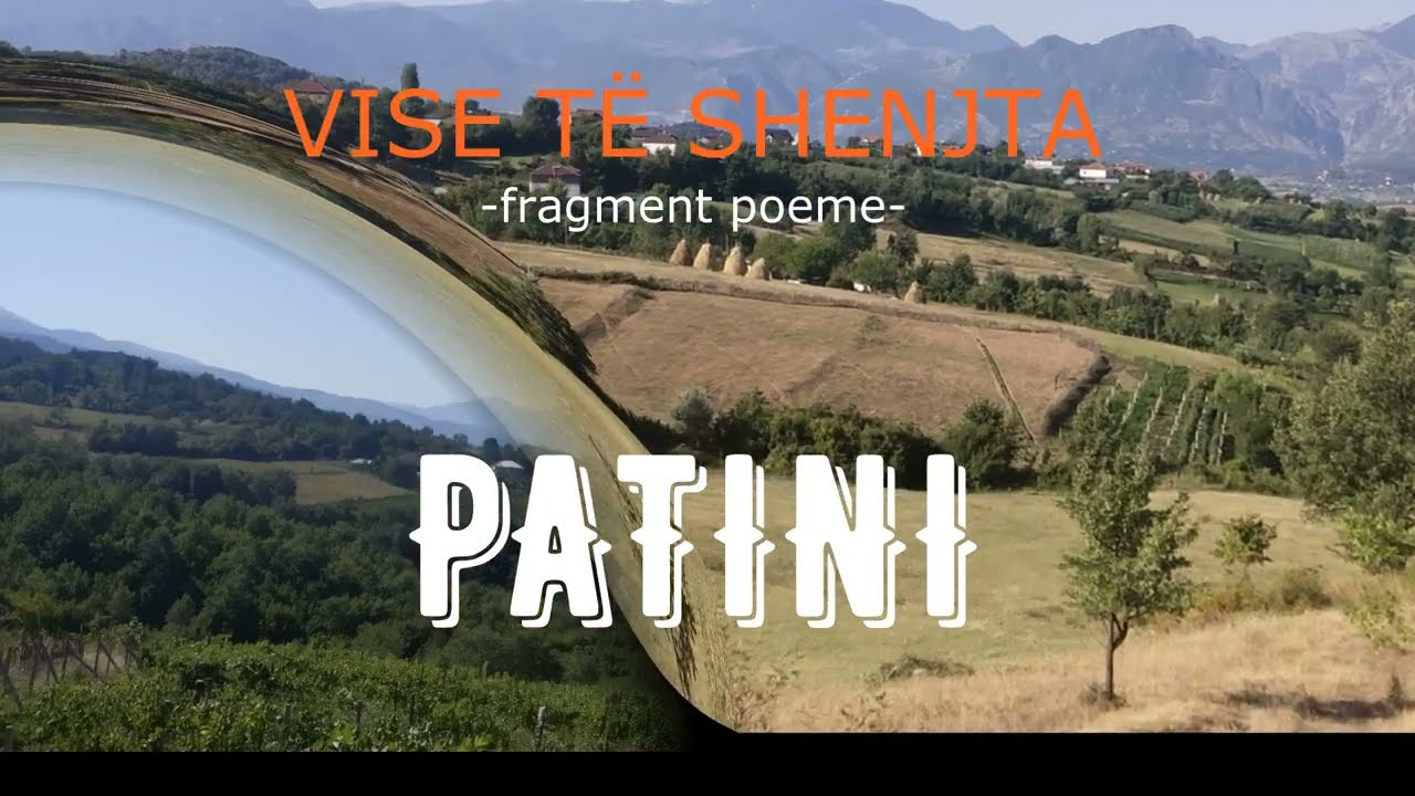 VISE TË SHENJTA -PATINI -