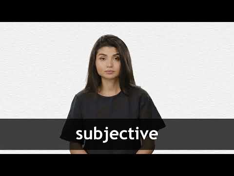 SUBJECTIVE 释义 | 柯林斯英语词典