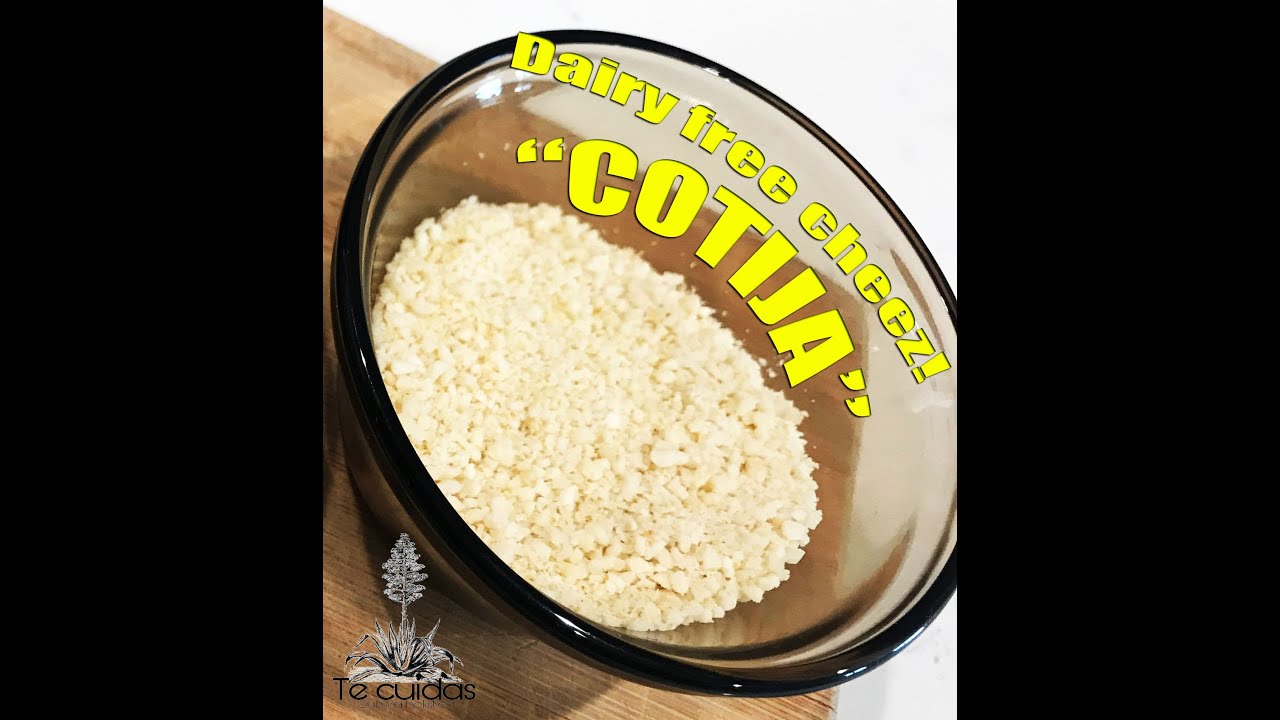 How to make your own dairy free cotija cheez