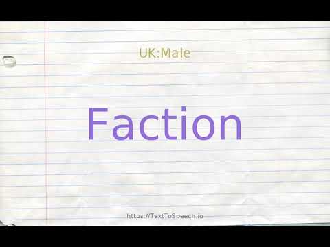 How to pronounce faction