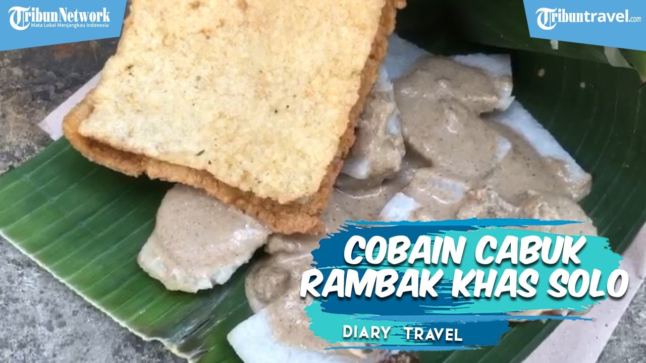 DIARY TRAVEL: Menjajal Cabuk Rambak, Kuliner Khas Solo yang Banyak ...