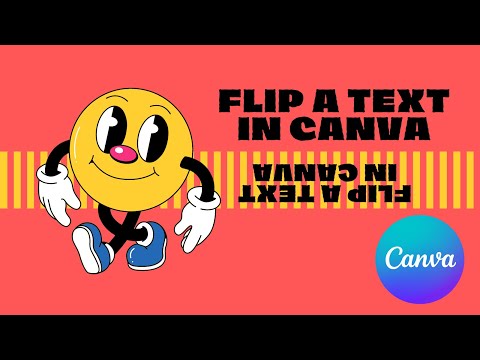 How to Flip Text in Canva | Quick and Easy Tutorial