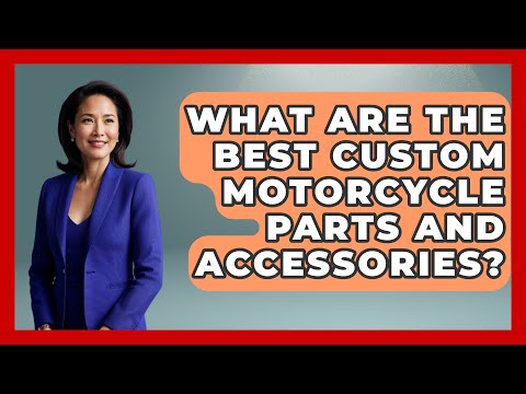 What Are the Best Custom Motorcycle Parts and Accessories? | Ride or Die Motorcycles