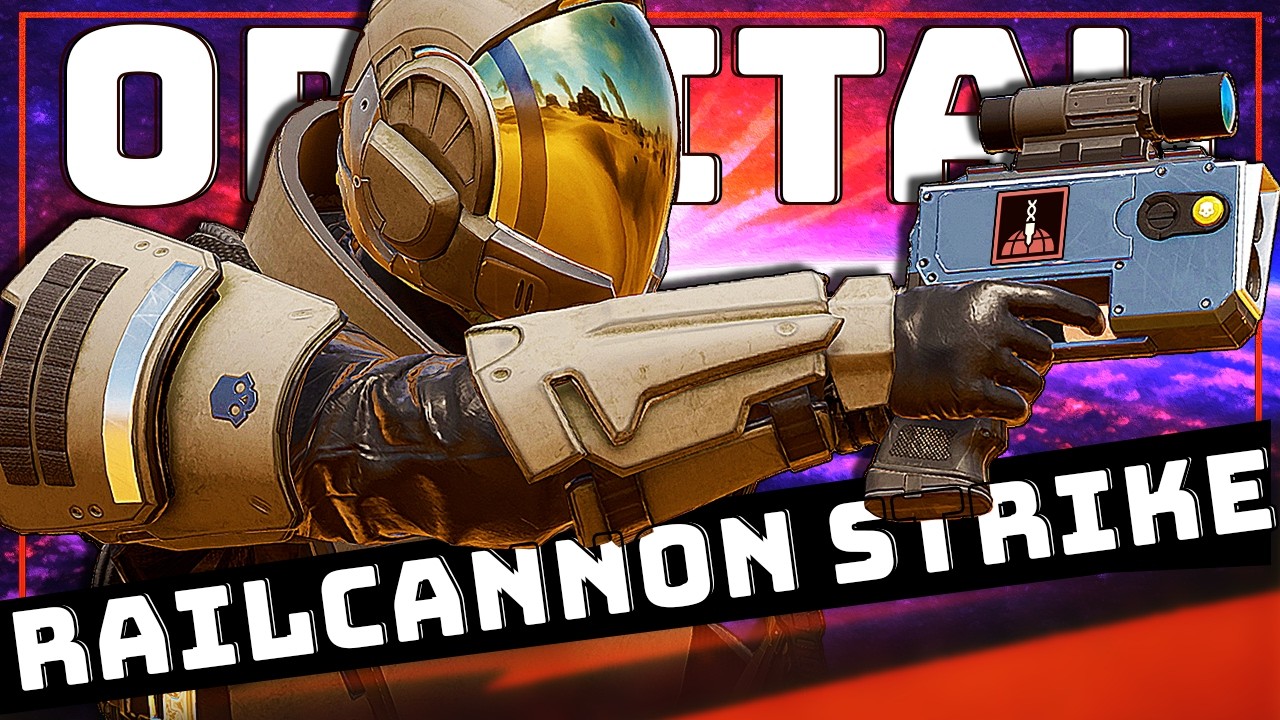 Why the Orbital Railcannon Strike Is Worth Every Second of That Cooldown