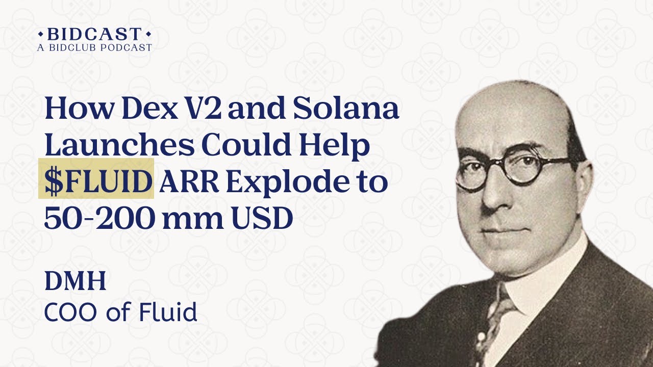 How Solana, DEX v2, and more can bring FLUID to 50-200 mm ARR - DMH, COO of Fluid