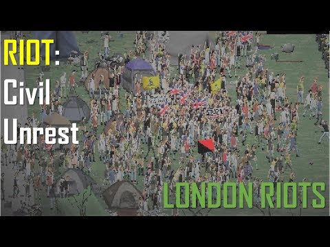 Steam Community :: Video :: RIOT: Civil Unrest - London Riots