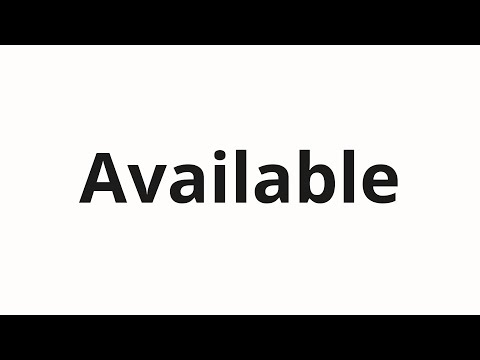 Cara mengucapkan Available