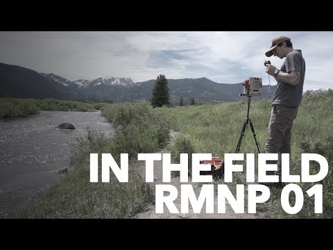 In The Field: RMNP 01