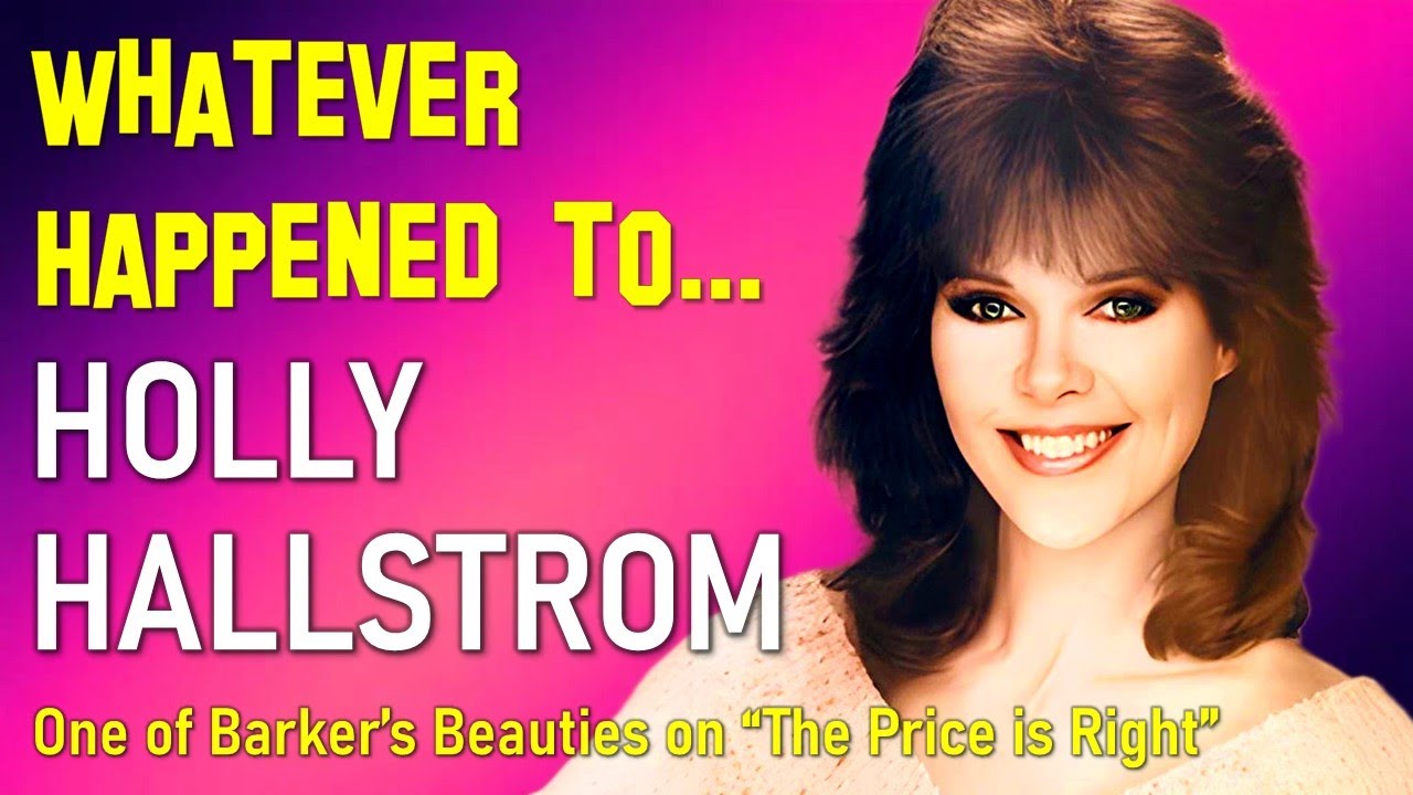 Whatever Happened to Holly Hallstrom from TV's The Price is Right