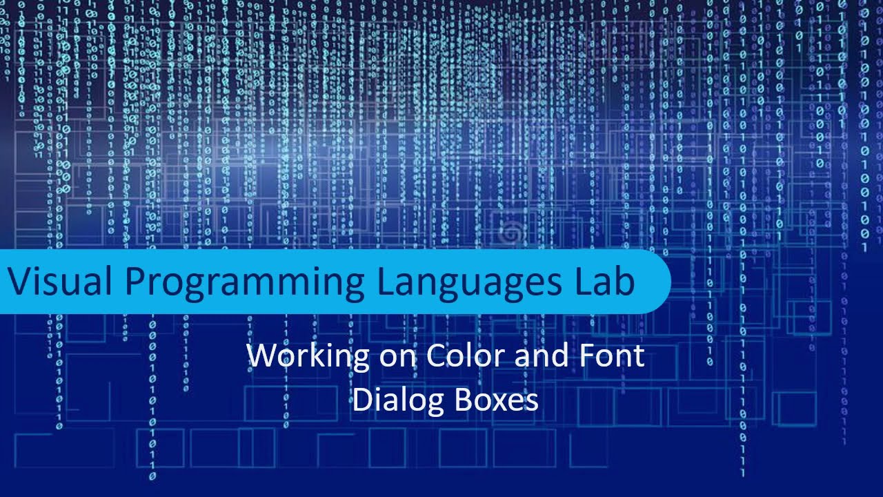 Lec # 23:Working on Color and Font Dialog Boxes in Windows Application using C#.#Font&ColorDialogBox