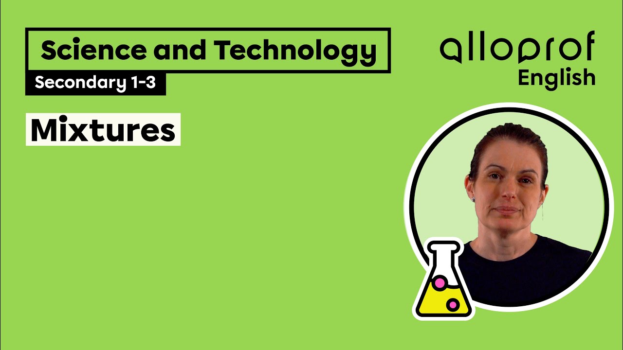 Mixtures | Science and Technology | Alloprof