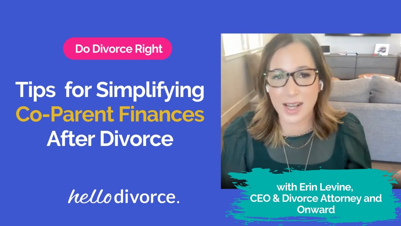 Tips for Simplifying Co-Parenting Finances after Divorce