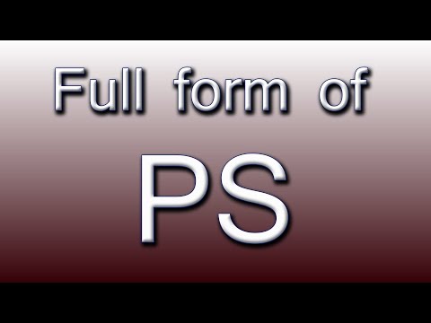Full form of PS