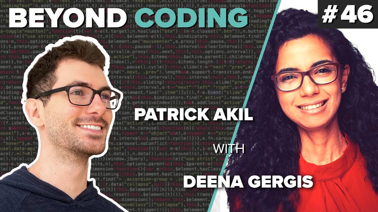 Effective Data Science Solutions // Beyond Coding Podcast #46 - Patrick Akil with @DeenaGergis