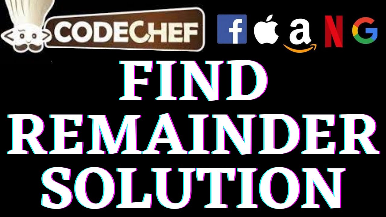 Find Remainder | CodeChef Beginners Problems | Python