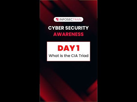 DAY 1 : Cyber Security Awareness Month | What is the CIA Triad?
