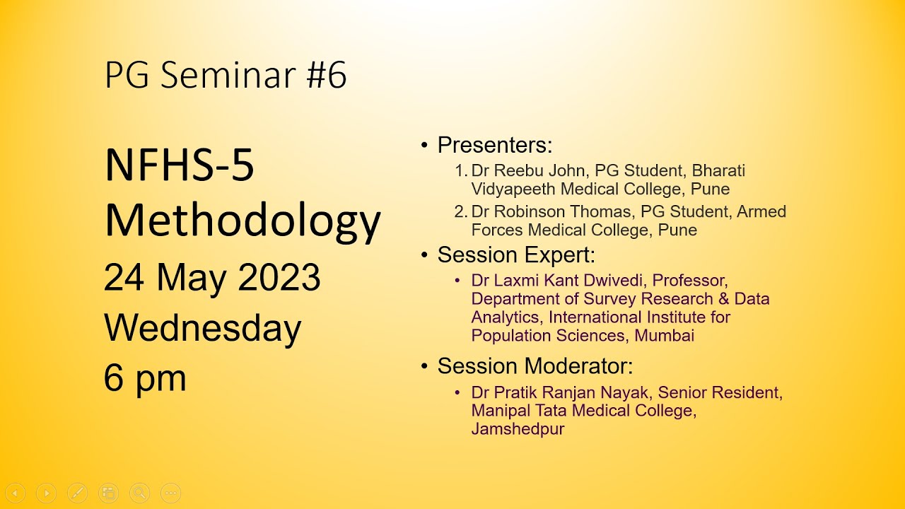 PG Seminar #6: NFHS-5 Methodology