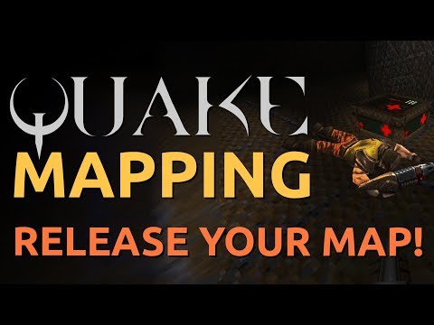 Steam Community :: Video :: Mapping for Quake - Release Your Map