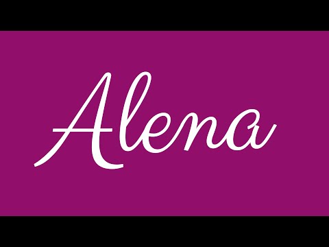 Learn how to Sign the Name Alena Stylishly in Cursive Writing