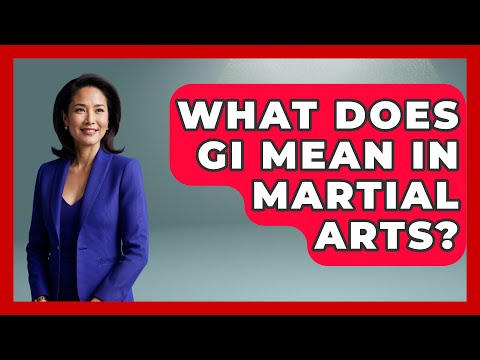 What Does Gi Mean In Martial Arts? - Knock Out Reels