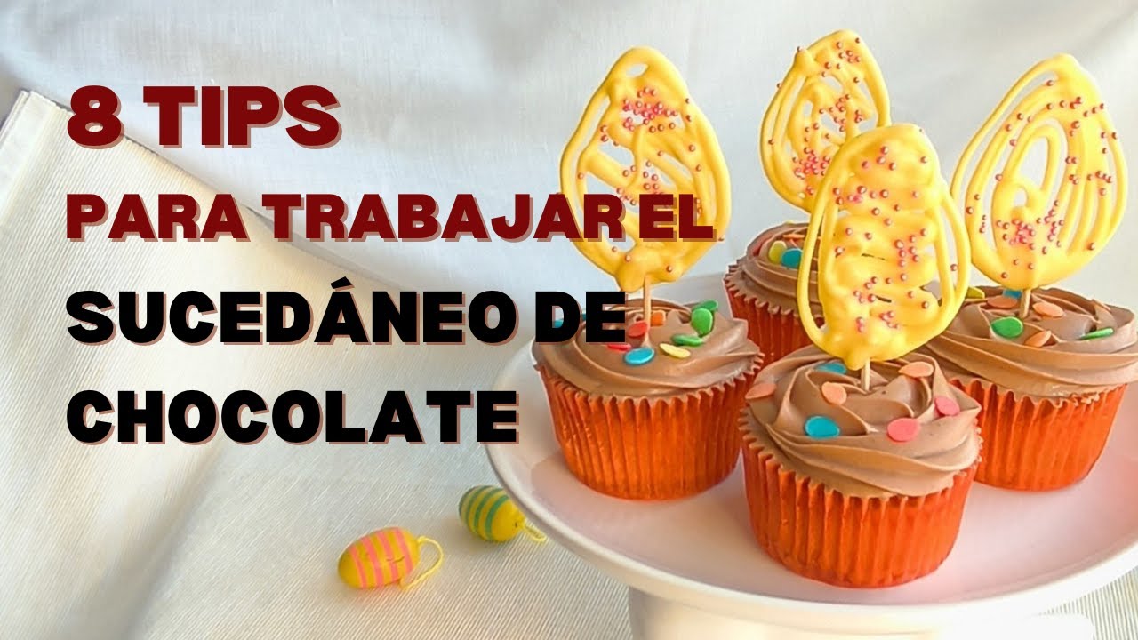 8 TIPS PARA TRABAJAR SUCEDÁNEO DE CHOCOLATE👌