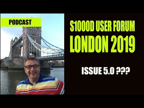 The S1000D User Forum - London 2019 - am I going?