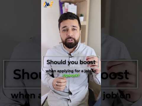 Should you BOOST your profile when applying for jobs on UPWORK?