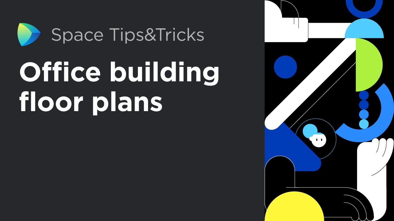 Space Tips & Tricks - Office building floor plans