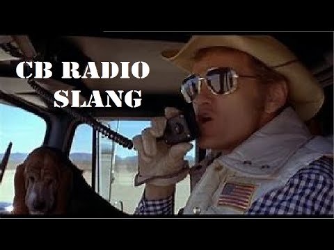 CB Radio slang
