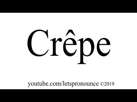 How to Pronounce Crepe