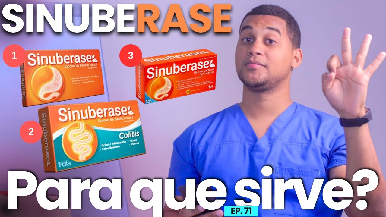 SINUBERASE PARA QUE SIRVE | 3 COSAS | MEDICAMENTOS