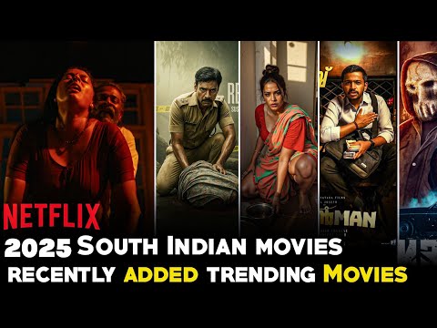 Top 10 New South Indian Movies On Netflix,in hindi| Netflix New Movies 2025