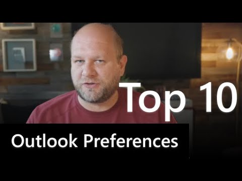 Top 10 Outlook Preferences