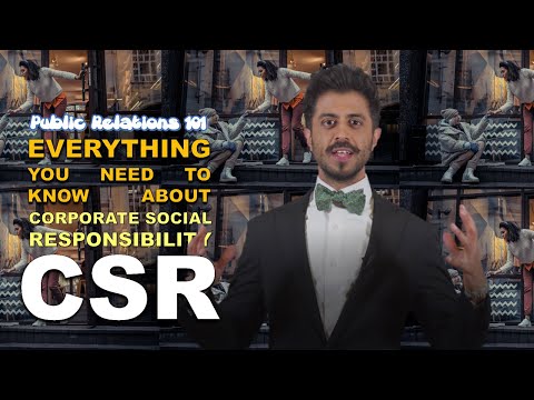 Learn PUBLIC RELATIONS: What is CSR?