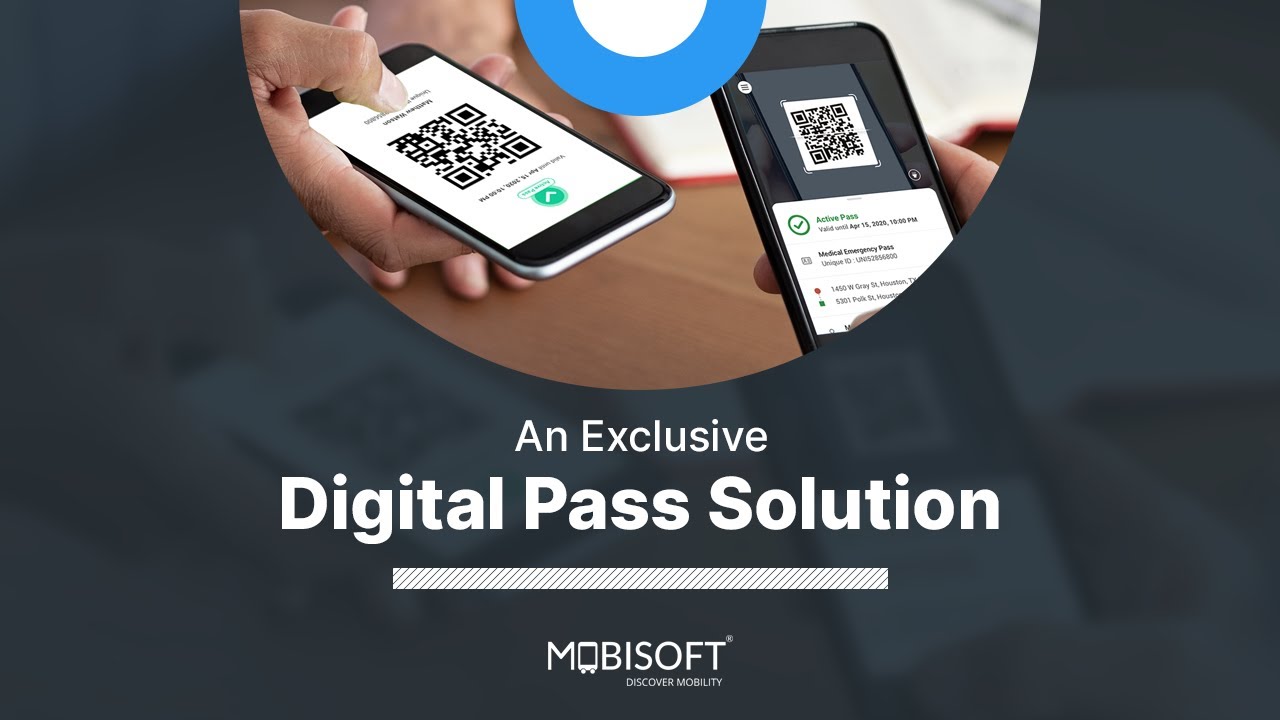 Digital Pass Solution By Mobisoft Infotech