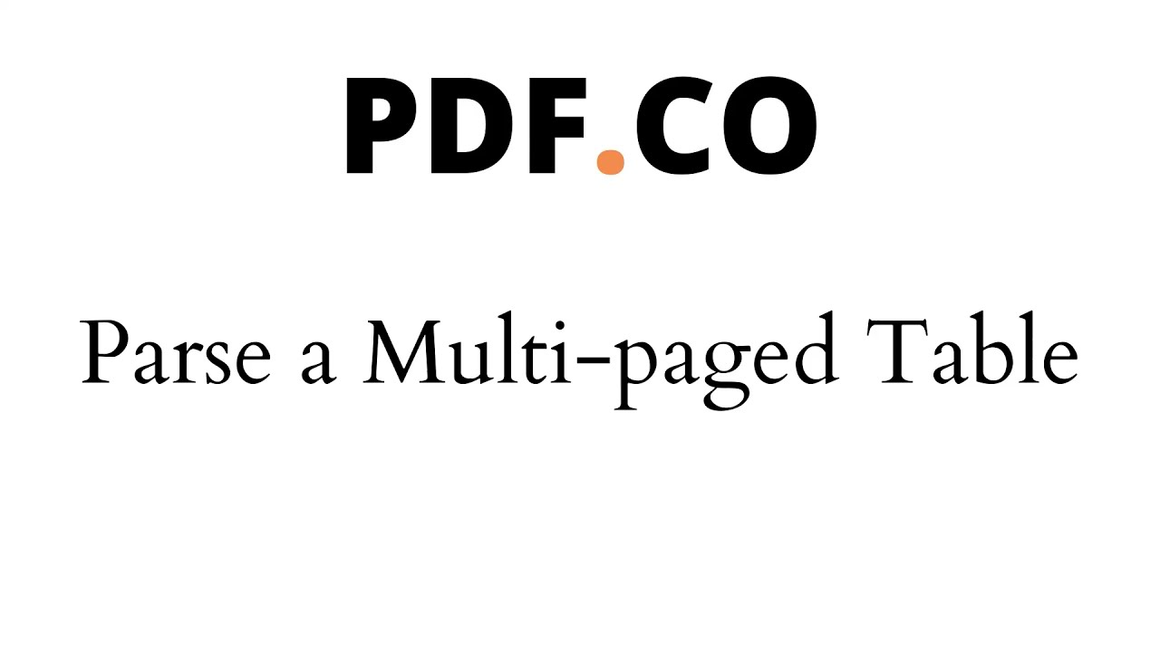 How to Parse a Multi-page Table using PDF.co Document Parser