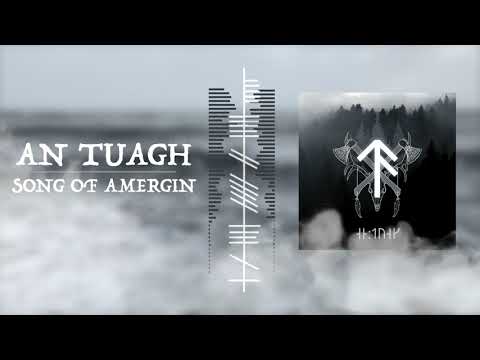 AN TUAGH: SONG OF AMERGIN | Contemplative Inquiry