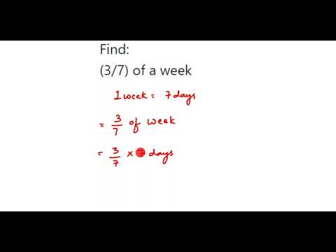 Find (3/7) of a week