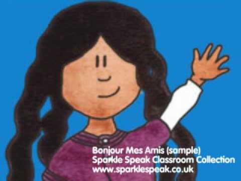 Bonjour Mes Amis (Hello my friends) French song