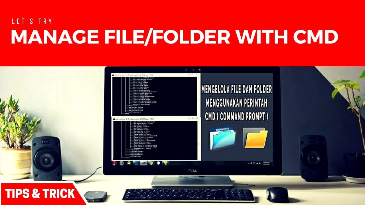 Perintah Dasar CMD - Tambah, Salin, Potong dan Hapus Folder dan File