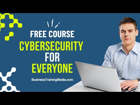 Free Cybersecurity Certificate Course - Cybersecurity for Everyone