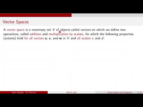 MATH 3191: Definition of a Vector Space