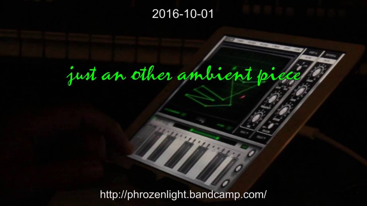 phrozenlight - just an other ambient piece