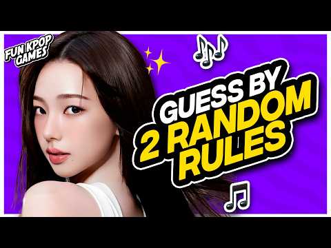 ⭐️ GUESS THE KPOP SONG BY 2 RANDOM RULES | KPOP RANDOM QUIZ - FUN KPOP GAMES 2025
